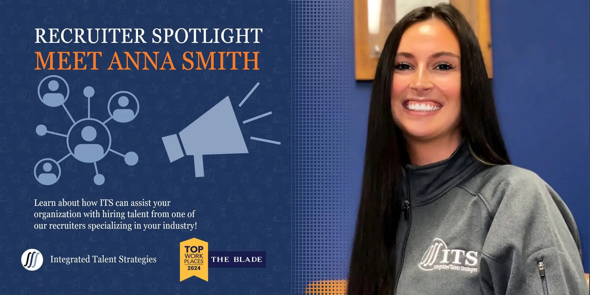 Recruiter Spotlight - Anna Smith | Blog - Integrated Talent Strategies