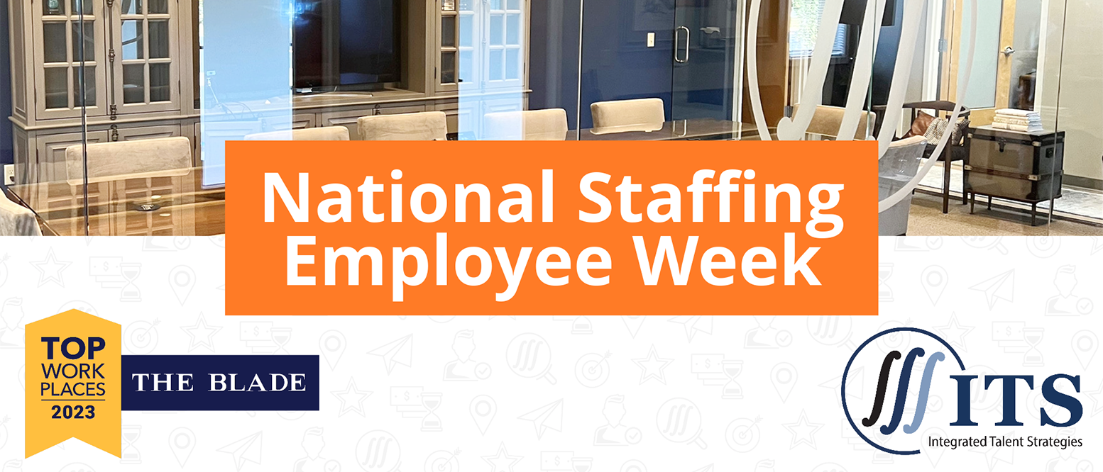 Celebrating Excellence: National Staffing Employee Week, 2023 | Blog ...